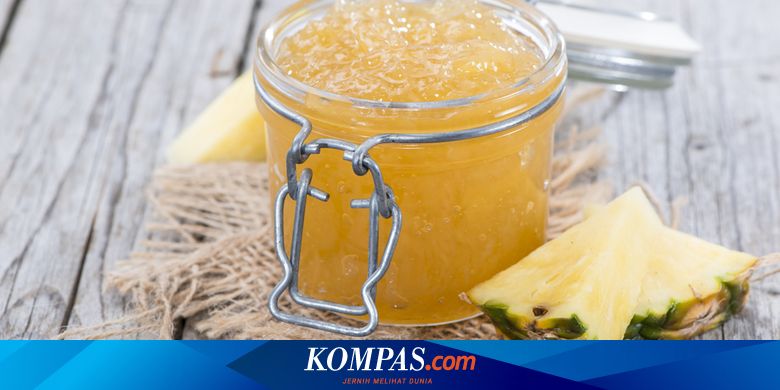 Resep Selai Nanas 2 Bahan, Hasilnya Jadi 2 Stoples