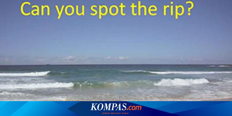 Banyak Wisatawan Jadi Korban Mematikan Ombak Rip Current, BMKG Ingatkan ...