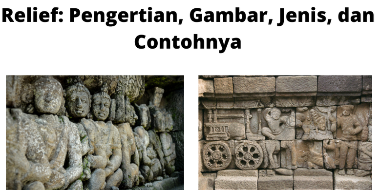 Relief: Pengertian, Jenis, dan Contohnya