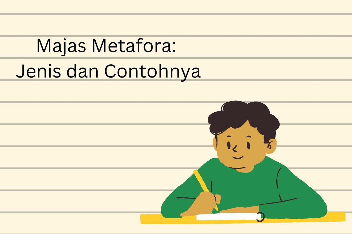 Majas Metafora: Jenis dan Contohnya