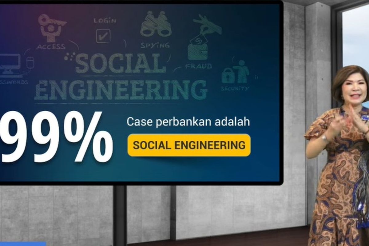 99 Persen Kasus Penipuan Perbankan di Indonesia karena "Social Engineering"