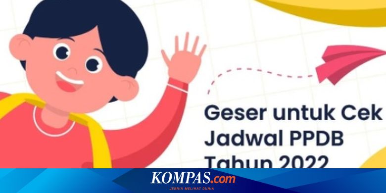 PPDB Jakarta 2022, Ini Jadwal Lengkap Jenjang SD dan SMP