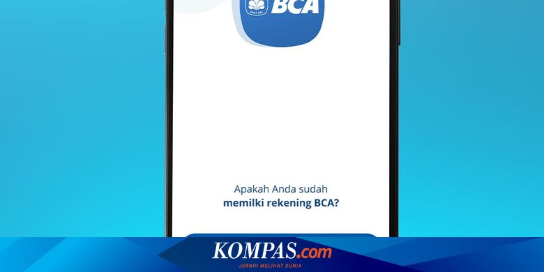 Cara Buka Rekening BCA Online via Aplikasi myBCA dengan Mudah