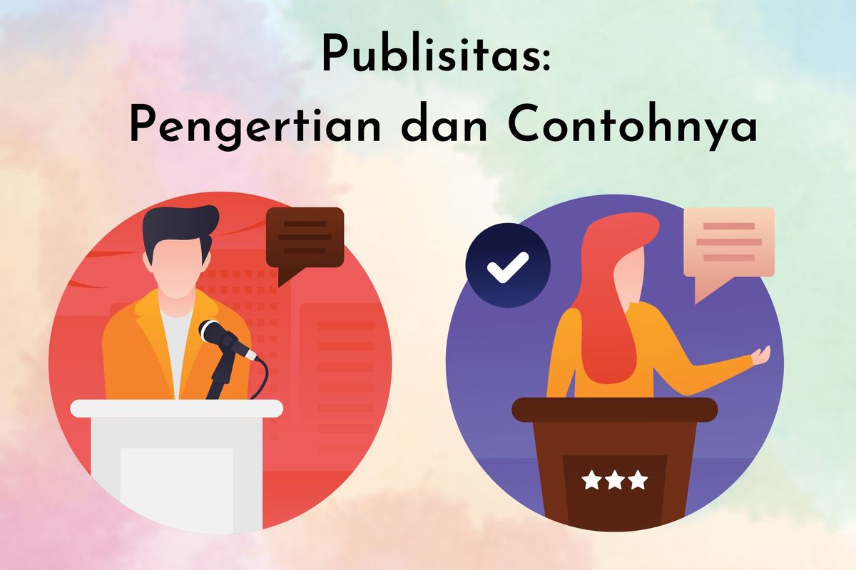 Publisitas: Pengertian dan Contohnya
