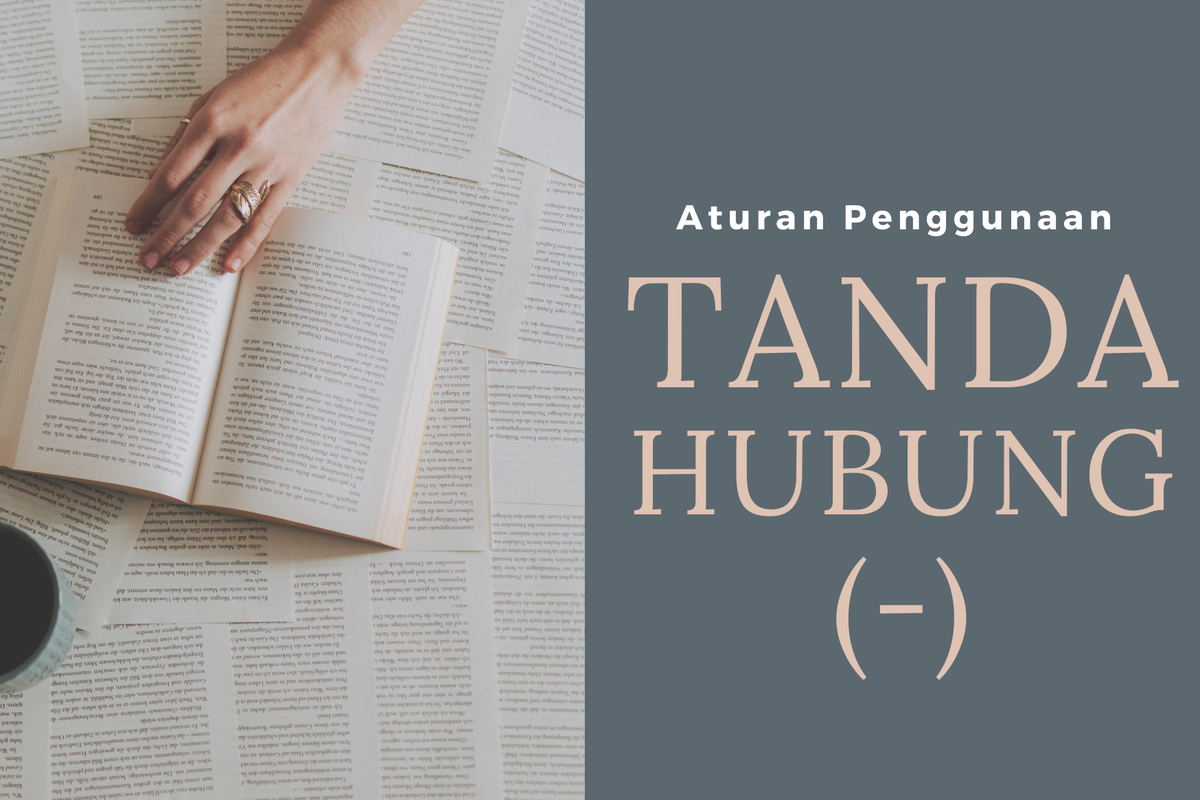 Aturan Penggunaan Tanda Hubung (-)