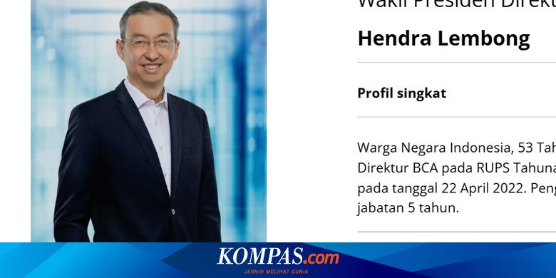 Profil Hendra Lembong, Presdir BCA Baru Pengganti Jahja Setiaatmadja
