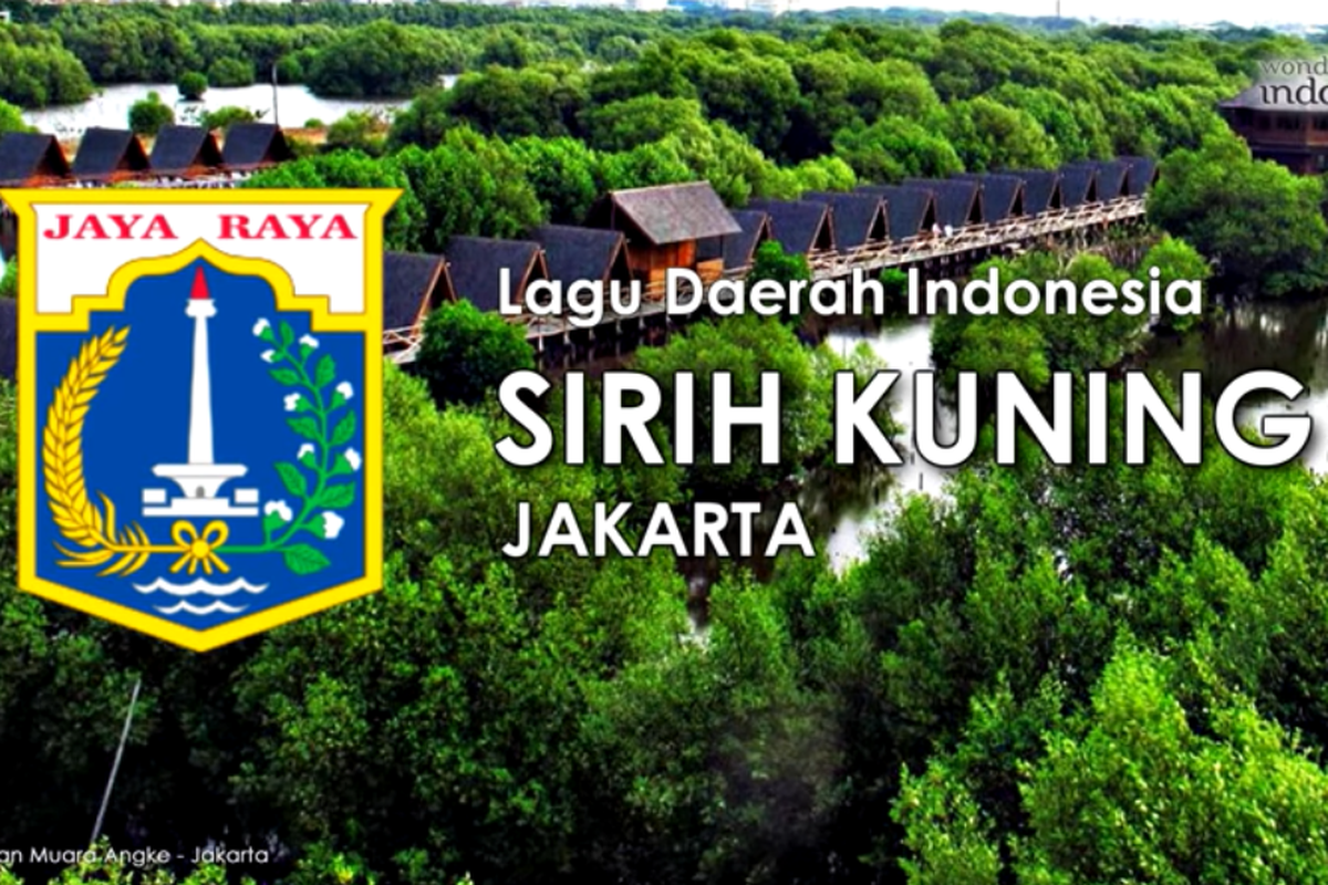 Lirik dan Chord Lagu dari DKI Jakarta, Sirih Kuning