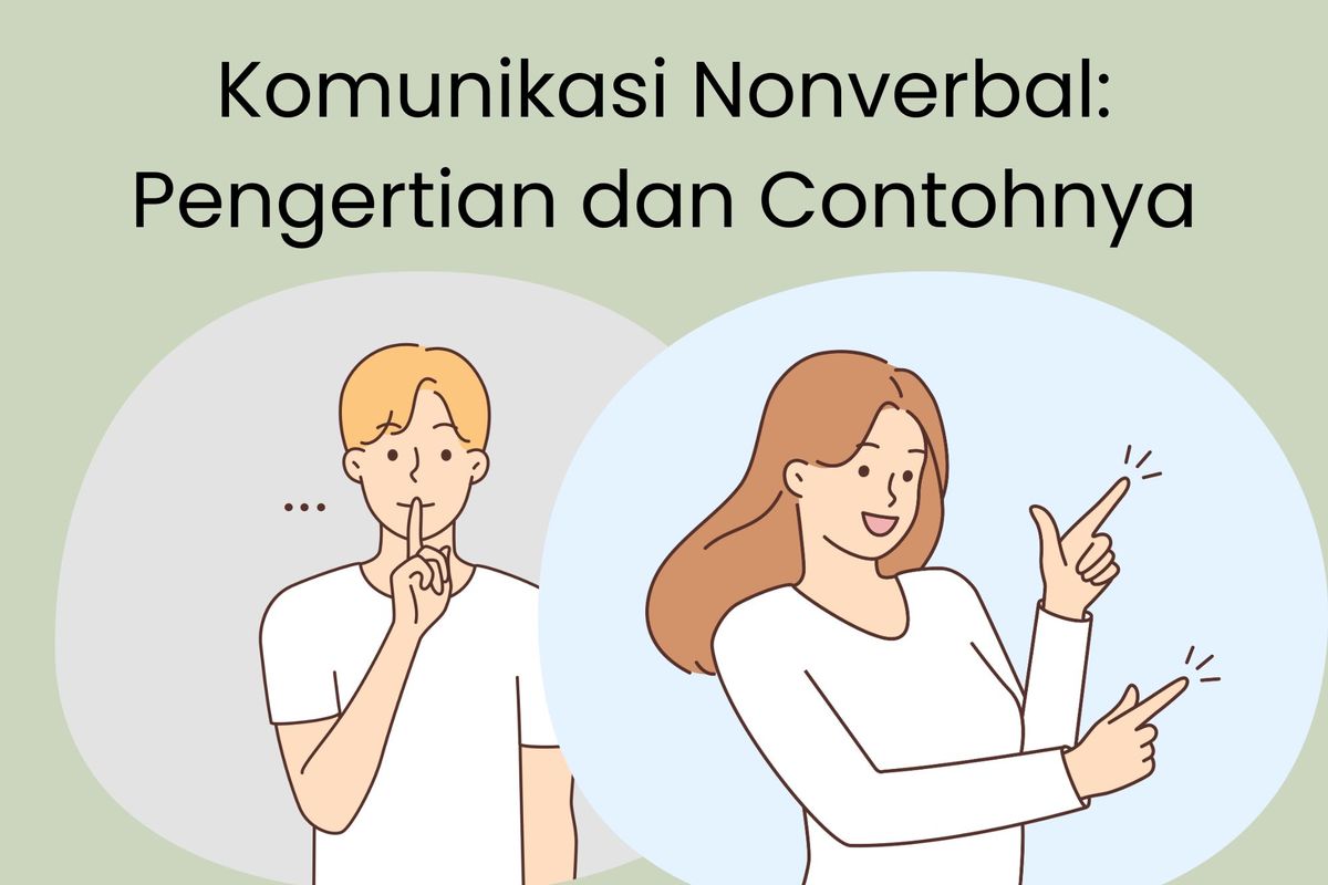 Komunikasi Nonverbal: Pengertian dan Contohnya