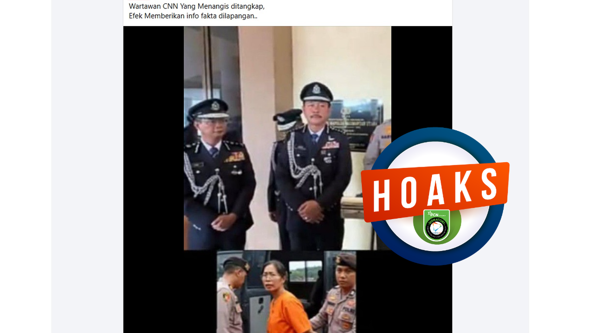 INFOGRAFIK: Hoaks Jurnalis CNN Indonesia Ditangkap Polisi atas Laporan ...