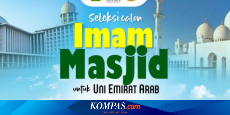 Seleksi Imam Masjid Uni Emirat Arab, Ini Syarat dan Jadwalnya