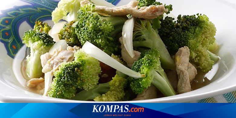 Resep Tumis Ayam Brokoli, Masak Lauk dan Sayur Bersamaan