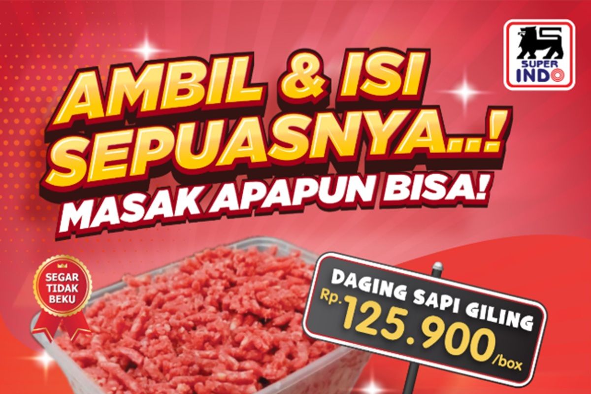Promo Superindo Hari Ini 16 Mei 2026, Isi Penuh Box Daging Sapi Giling