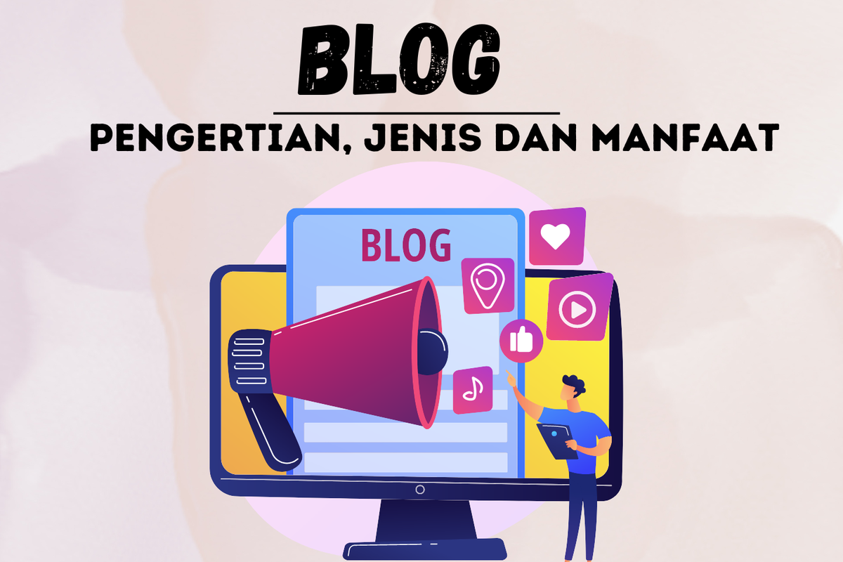 Jenis dan Manfaat Blog