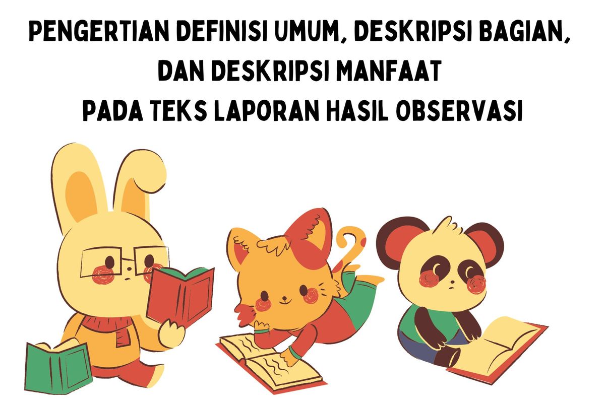 Pengertian Definisi Umum, Deskripsi Bagian, dan Deskripsi Manfaat pada ...
