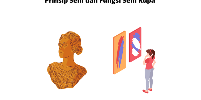Prinsip dan Fungsi Seni Rupa