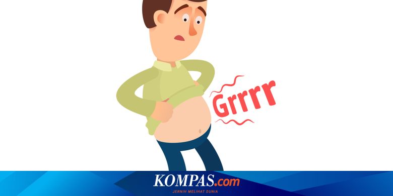 Penyakit Perut Bunyi - Gejala, Penyebab, Pengobatan - Kompas.com