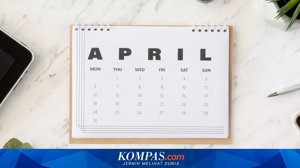 Daftar Tanggal Merah April 2025, Cuti Bersama, Hari Besar Nasional dan ...