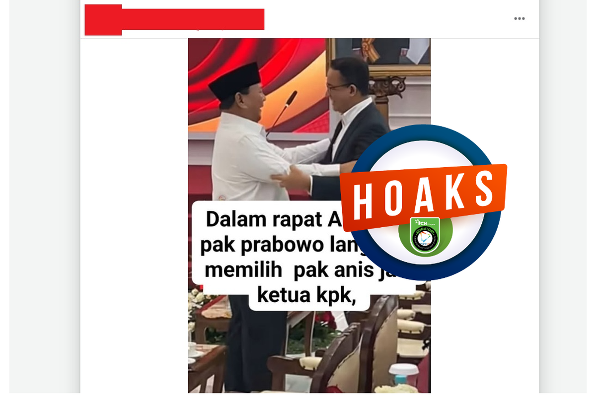 INFOGRAFIK: Hoaks Prabowo Pilih Anies Baswedan Jadi Ketua KPK, Simak Bantahannya