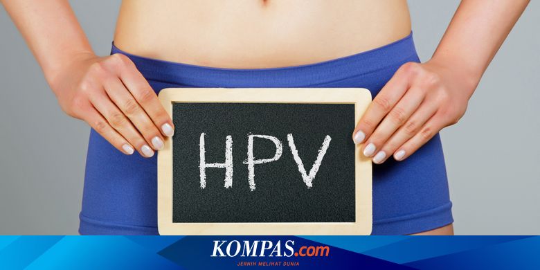 Kemenkes: Imunisasi HPV Cegah Kanker Serviks Paling Efektif Diberikan ...