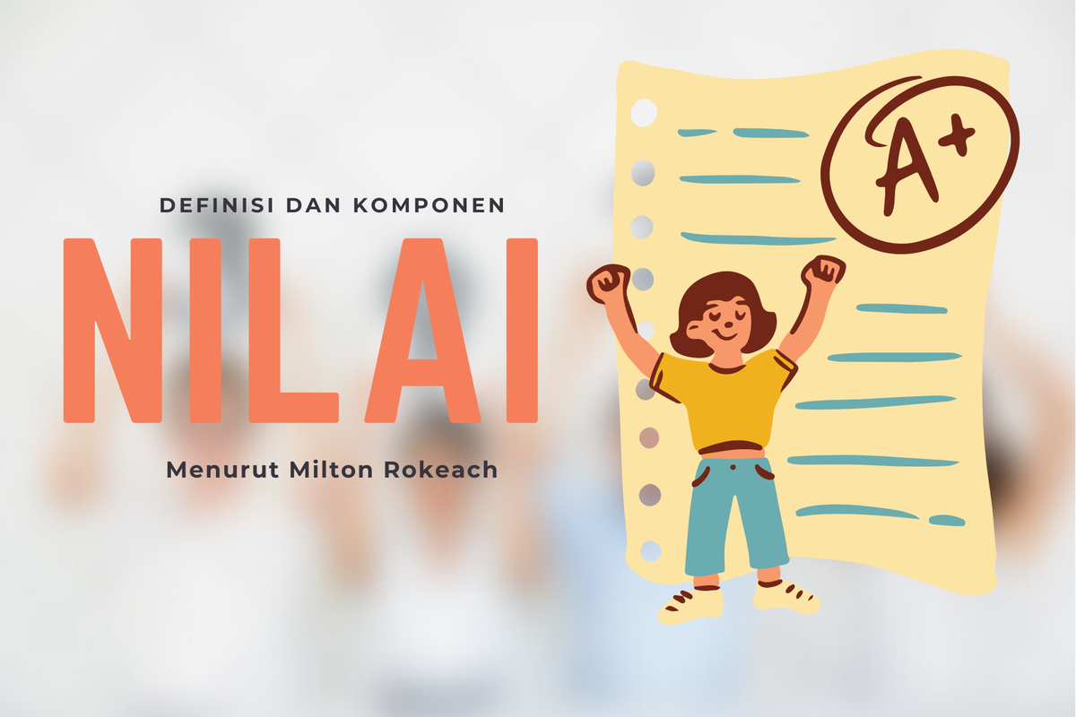 Definisi dan Komponen Nilai Menurut Milton Rokeach