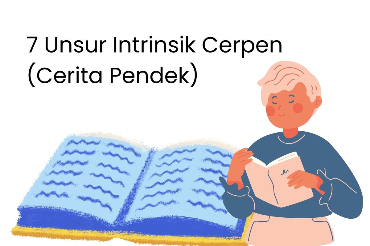 7 Unsur Intrinsik Cerpen (Cerita Pendek)