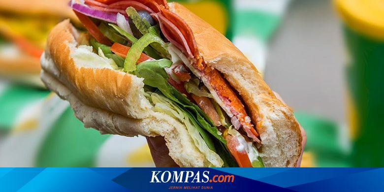 10 Sandwich Terkenal dari Subway, Simak Dulu Sebelum Pesan