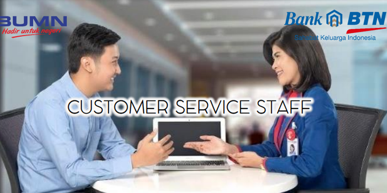 BTN Buka Lowongan untuk Customer Service dan Teller, Simak Informasinya...