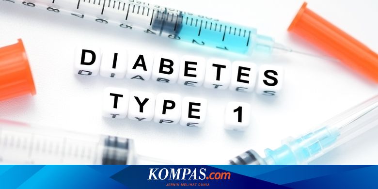 7 Ciri-ciri Diabetes Tipe 1 yang Perlu Diketahui