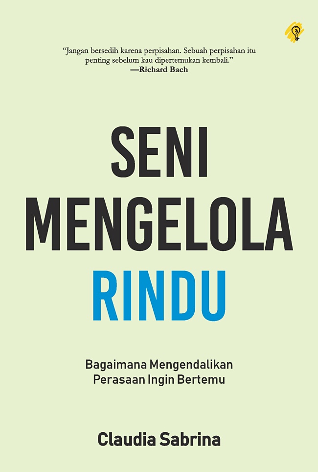 Kumpulan Quotes tentang Rindu untuk Orang Terkasih yang Menyentuh Hati ...