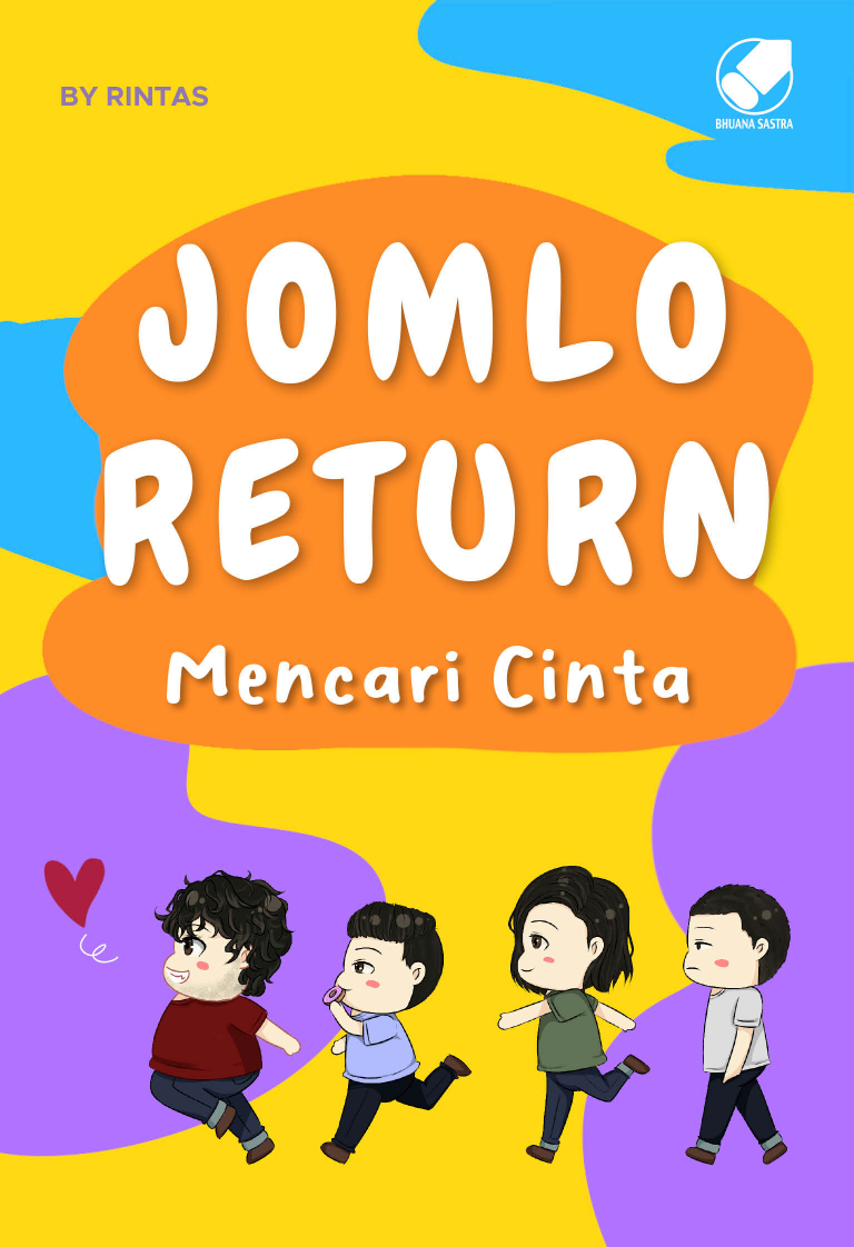 Jomlo Return jilid 2 “Wisss Udah”: Bukan Urusan Cinta, tapi Tentang ...