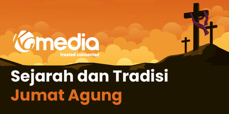 Sejarah dan Tradisi Jumat Agung Sejarah dan Tradisi Jumat Agung